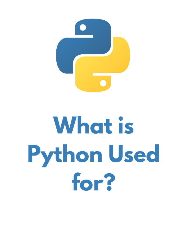 What Is Python Programming Used For Python Courses Online
